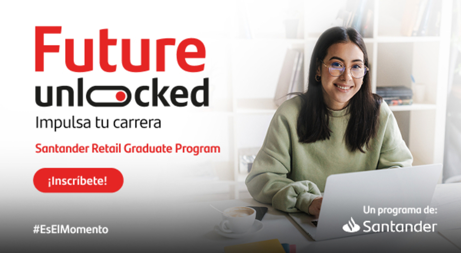 Convocatoria Future Unlocked: Santander Retail Graduate Program